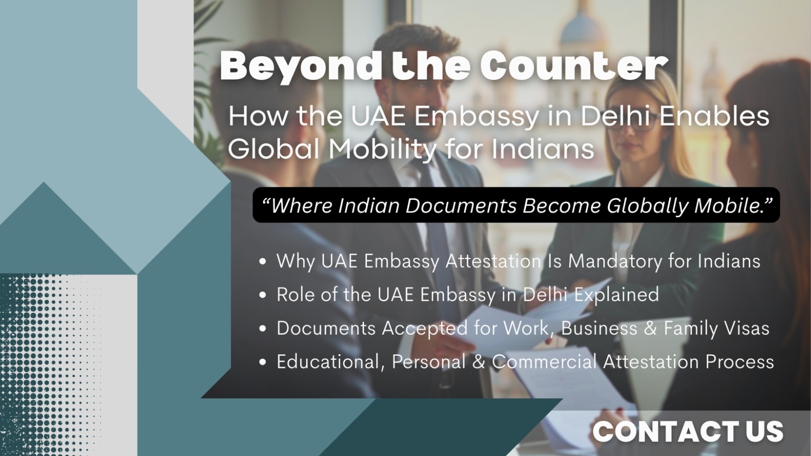 UAE Embassy in Delhi – Attestation, Visa & Legalization Guide
